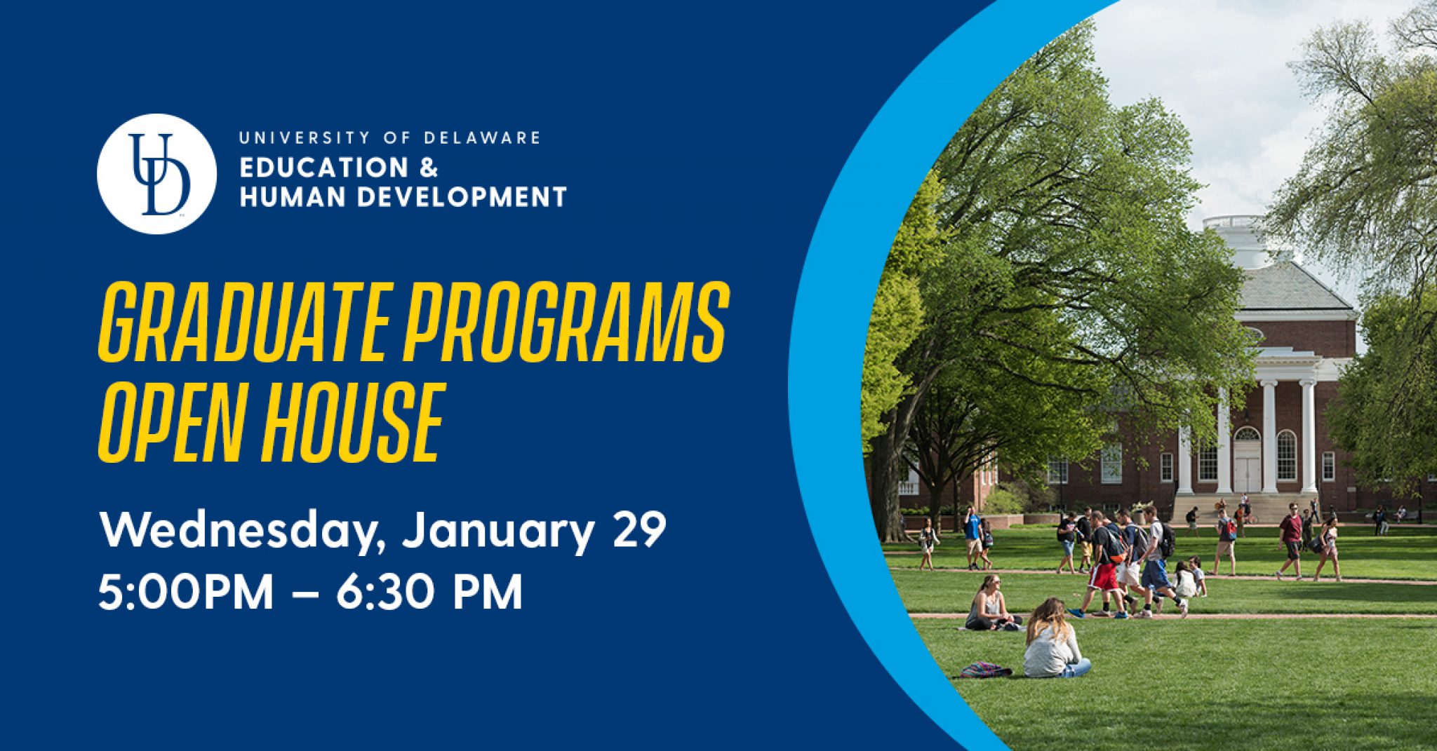 Graduate Programs Open House January 29 - School of Education